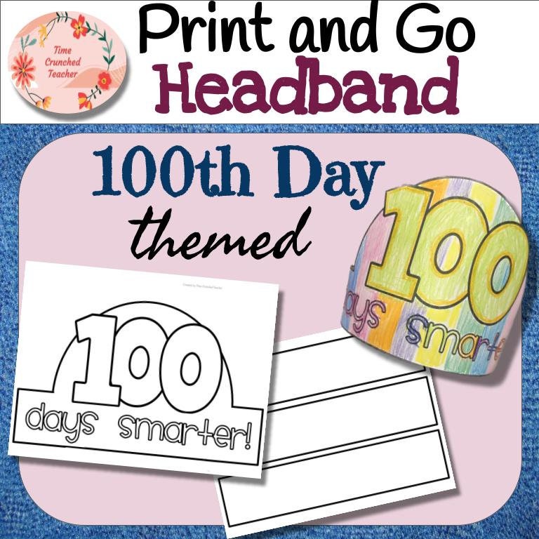 Printable 100th Day of School Headbands: No Prep- Print & Go! - Etsy