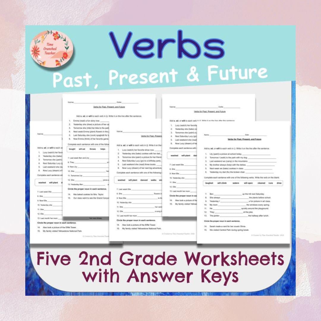 Past, Present, and Future Tense Verbs Worksheets | 2nd Grade Grammar ...