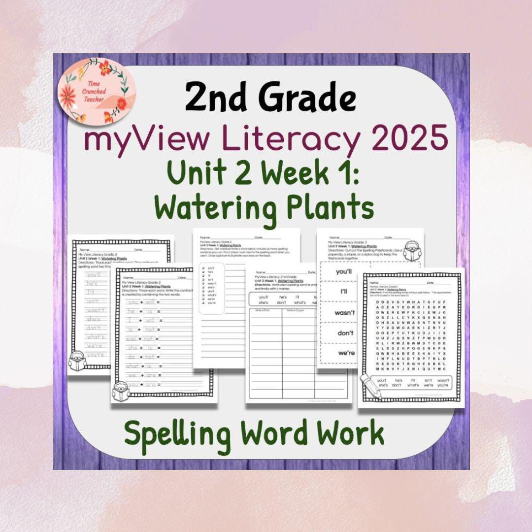 2nd Grade My View Literacy 2025 | Watering Plants | Spelling Word Work ...