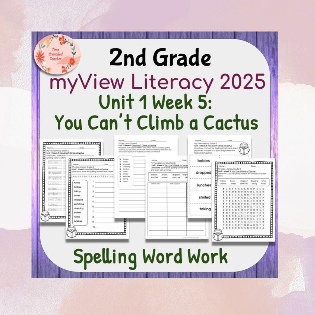 2nd Grade Spelling Word Work: My View Literacy - You Can't Climb a ...