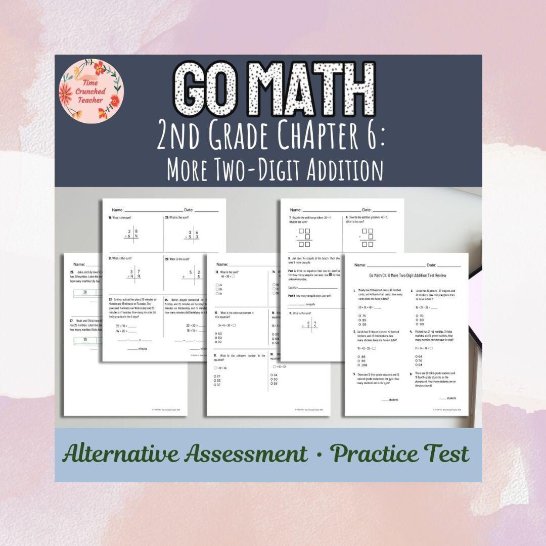 Printable 2nd Grade Go Math Ch. 6: More Two Digit Addition | Math ...