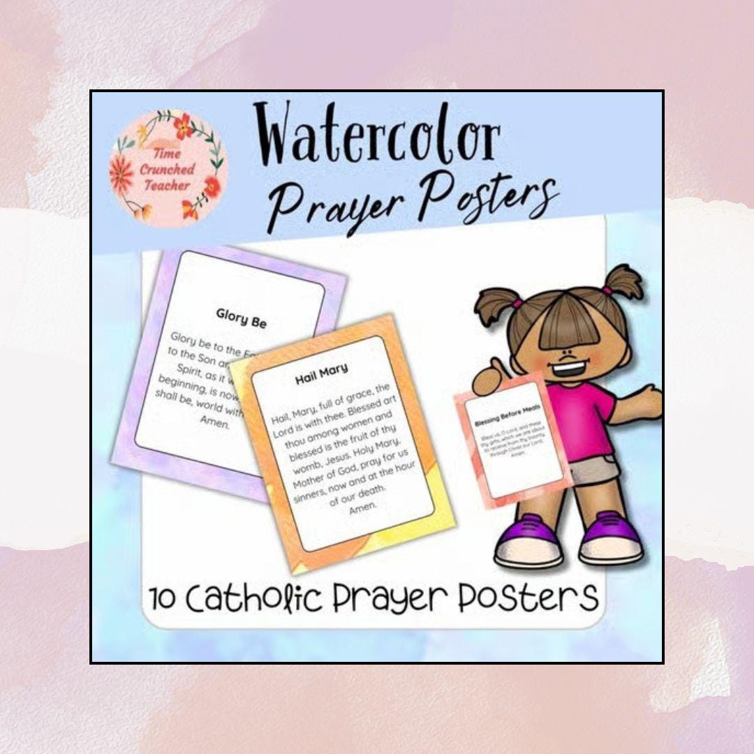 Catholic Prayer Posters for Kids | 10 Catholic Classroom Posters ...