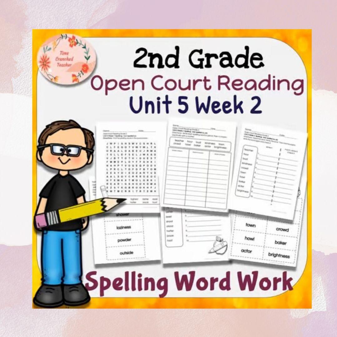 2nd Grade Spelling Word Work: Open Court Reading Unit 5 Week 2 (digital ...