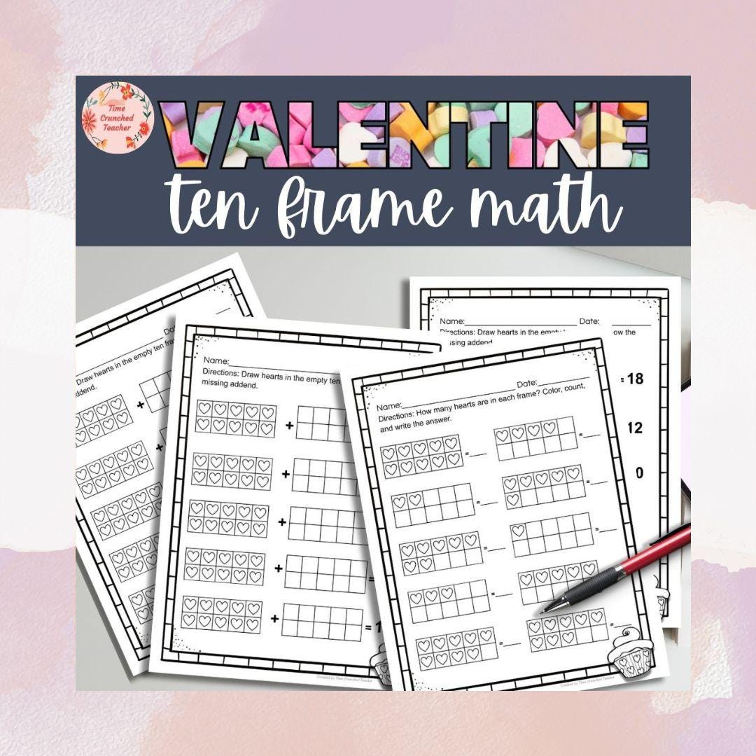 Printable Valentine's Day Themed Ten Frame Addition Practice for 1st ...