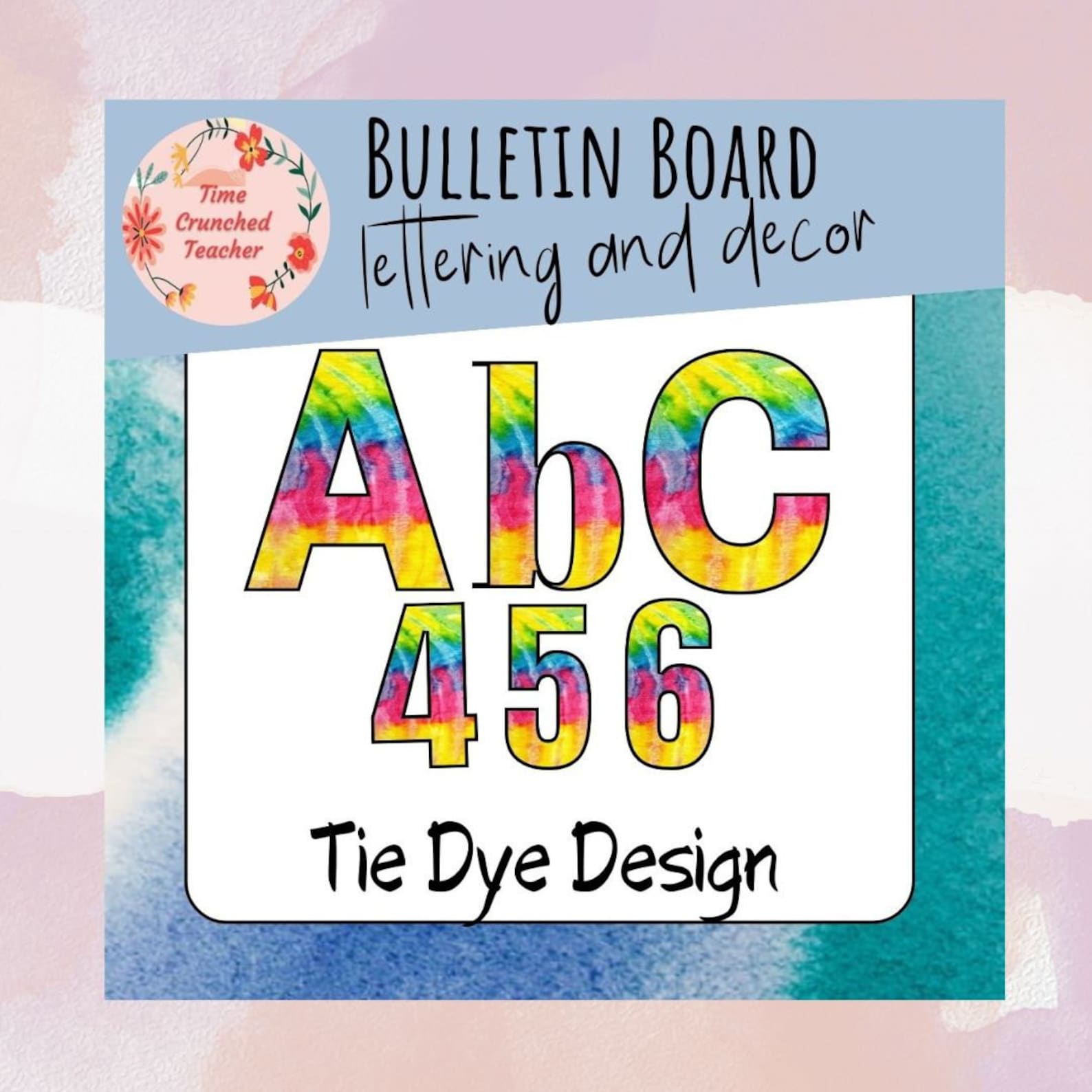 Printable Bulletin Board Lettering | Tie Dye Bulletin Board | Tie Dye ...