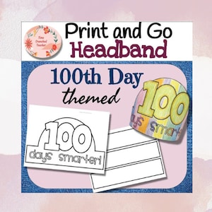 Printable 100th Day of School Headbands: No Prep- Print & Go! - Etsy
