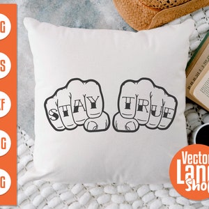 Stay True Svg Tattooed Fist Svg Tattoo Svg Inspirational | Etsy