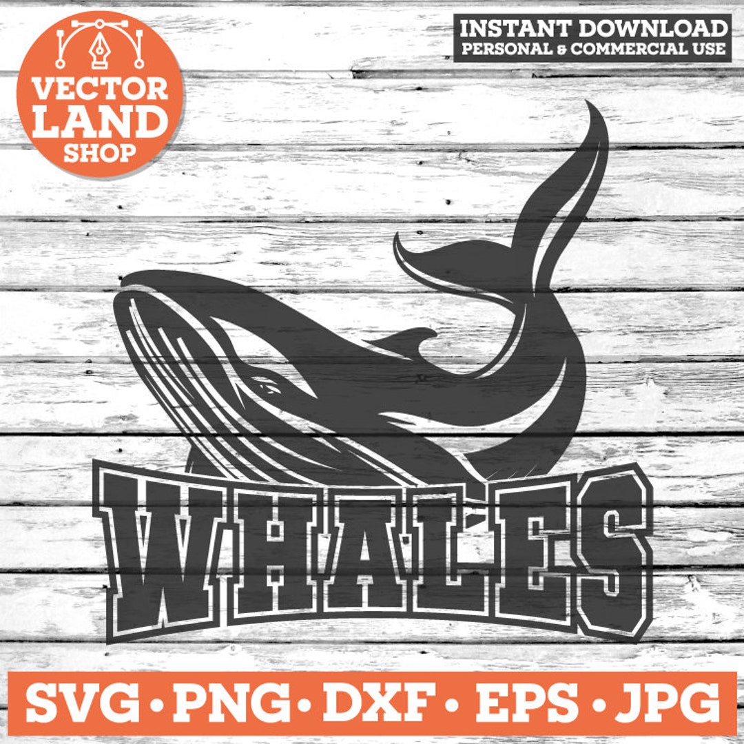 Whales Svg, Mascot Team Svg, Team Logo, Mascot Svg, Whales Png, Whale ...