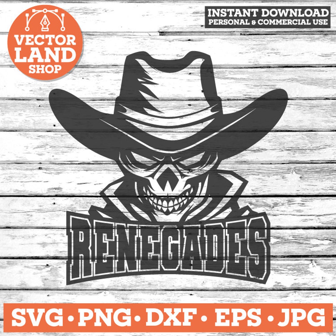 Renegades Svg, Renegade Svg, Bandit Svg, Team Logo, Mascot Svg, School ...