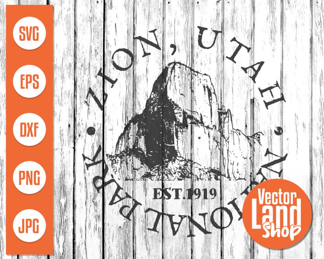 Zion Svg National Park Svg Utah Svg Zion National Park - Etsy