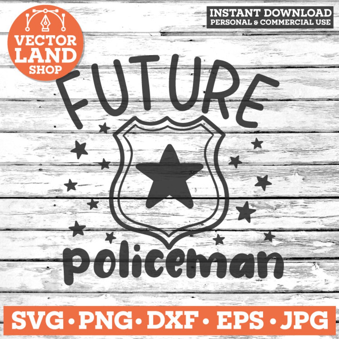 Future Policeman Svg Police Svg Police Officer Svg Cop Svg - Etsy