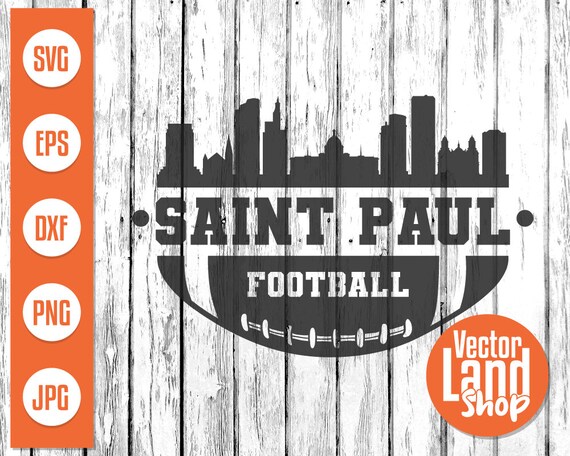 Saint Paul Football Svg Saint Paul Svg St Paul Football Team - Etsy