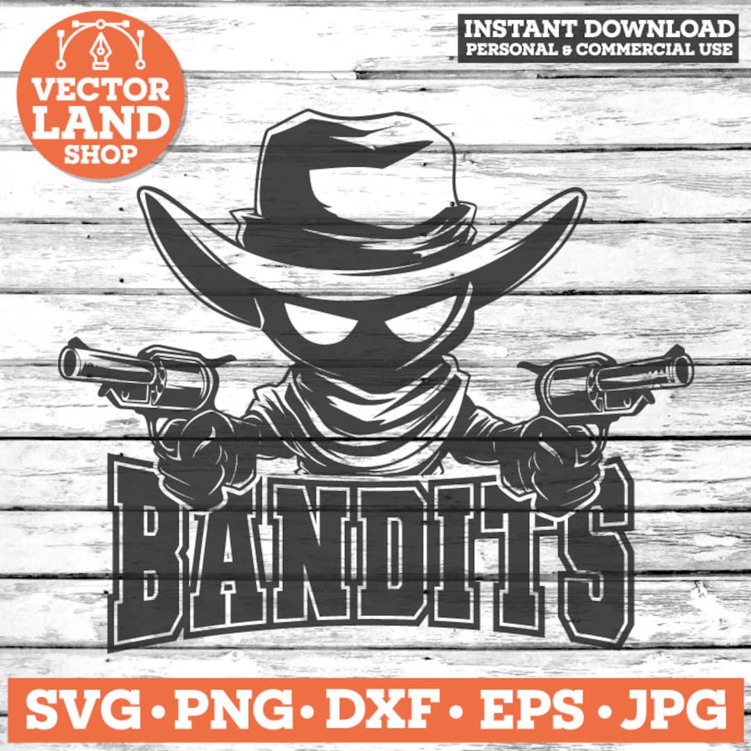 Bandits Svg, Mascot Team Svg, Team Logo, Mascot Svg, Bandits Png ...