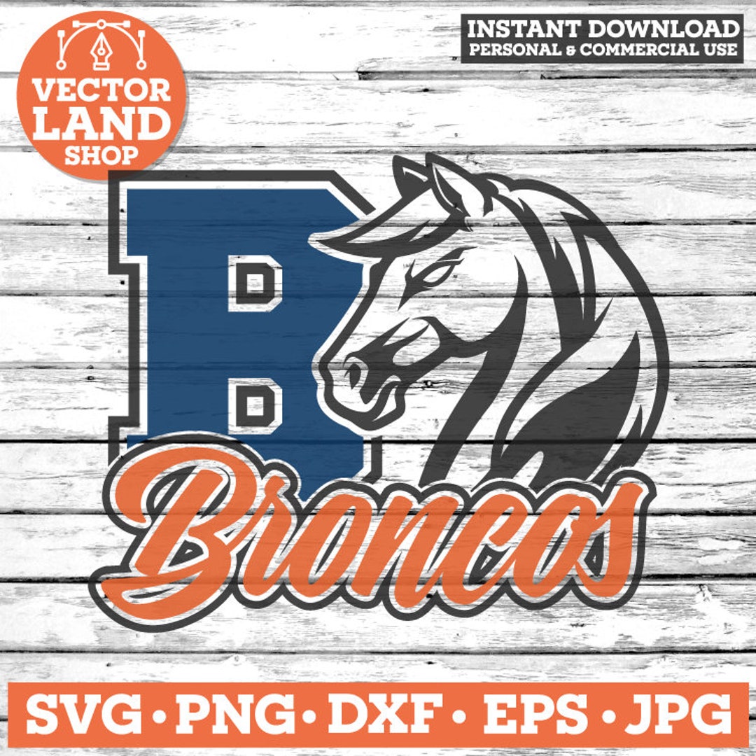 Broncos Svg, Bronco Svg, Broncos Png, Mascot Svg, Team Svg, Broncos ...