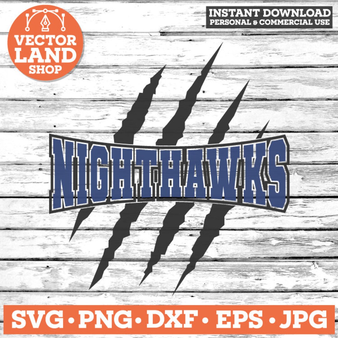 Nighthawks Svg, Spirit Team, Team Logo, School Team, Mascot Svg ...