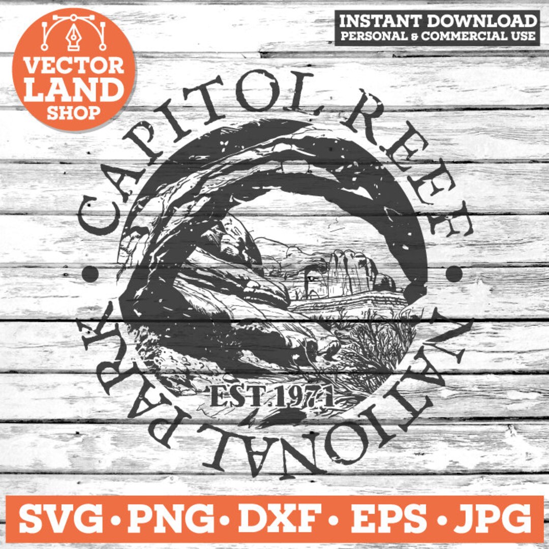 Capitol Reef Svg, National Park Svg, Utah Svg, National Parks, Outdoor ...
