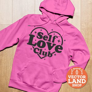 Self Love Club Svg, Valentines Day Svg, Heart Svg, Love Svg, Love ...