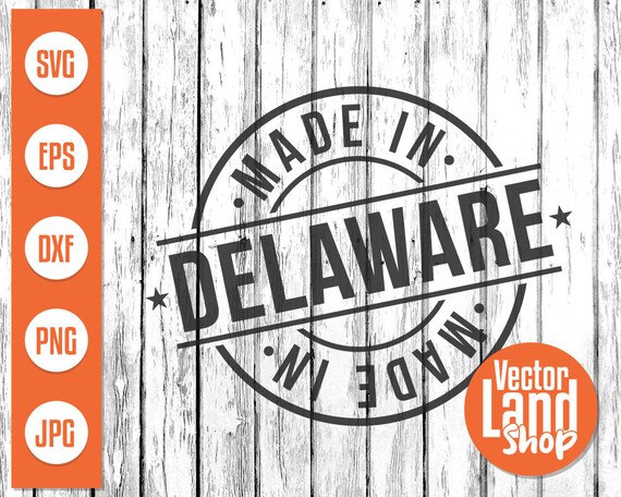 Made in Delaware Svg Delaware Svg United States Svg | Etsy