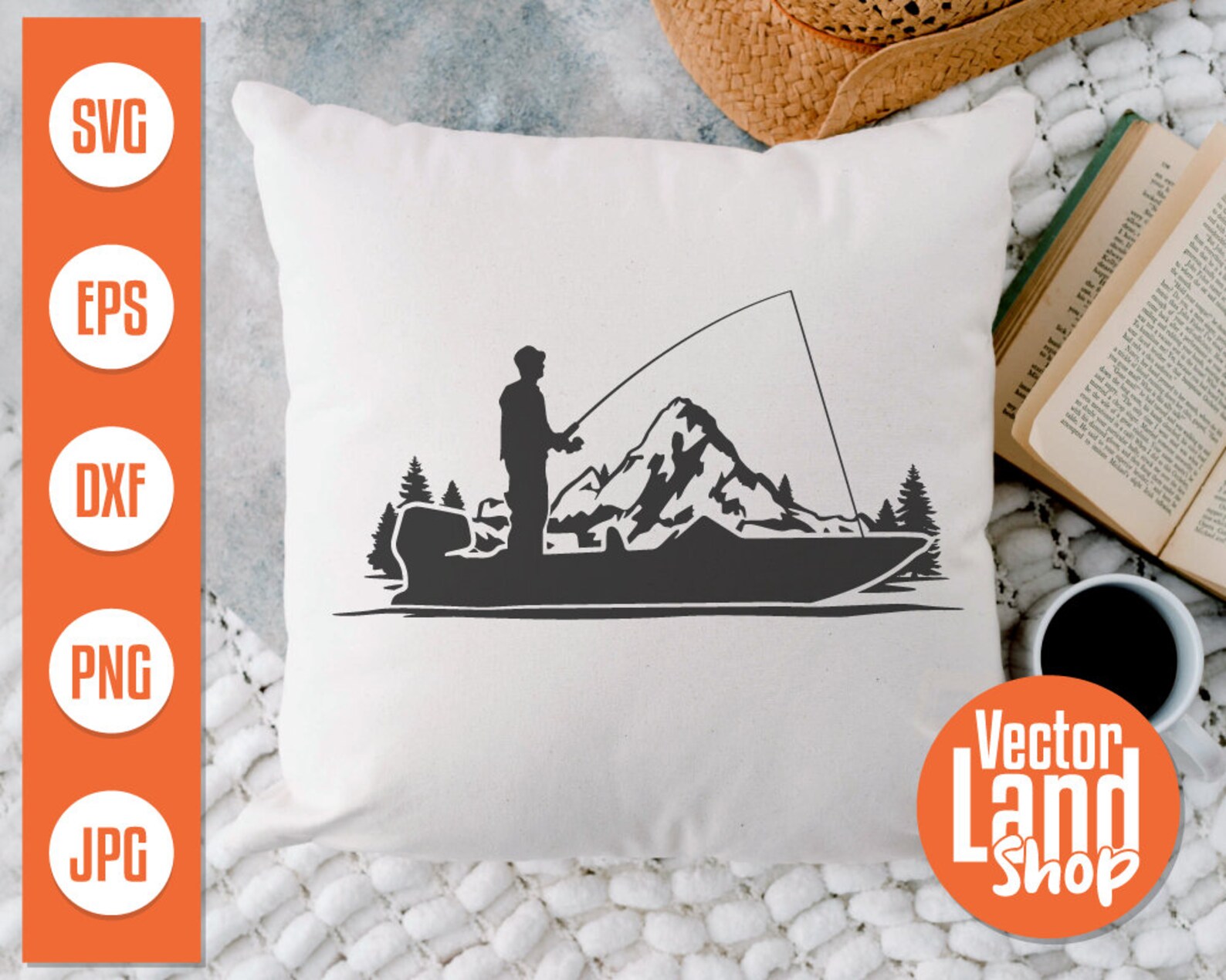 Fisherman Svg Fishing Boat Svg Mountains Svg Outdoors Svg - Etsy