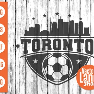 Toronto Soccer Svg Toronto Svg Soccer Team Soccer Logo - Etsy