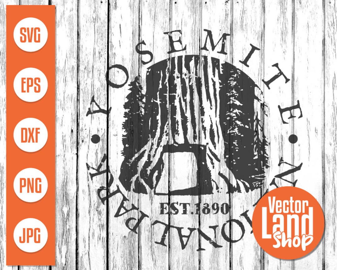 Yosemite Svg National Park Svg California Svg Sierra Nevada - Etsy