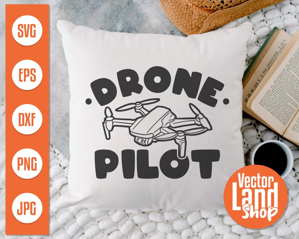 Drone Pilot Svg Drone Svg Remote Control Svg Children Svg - Etsy