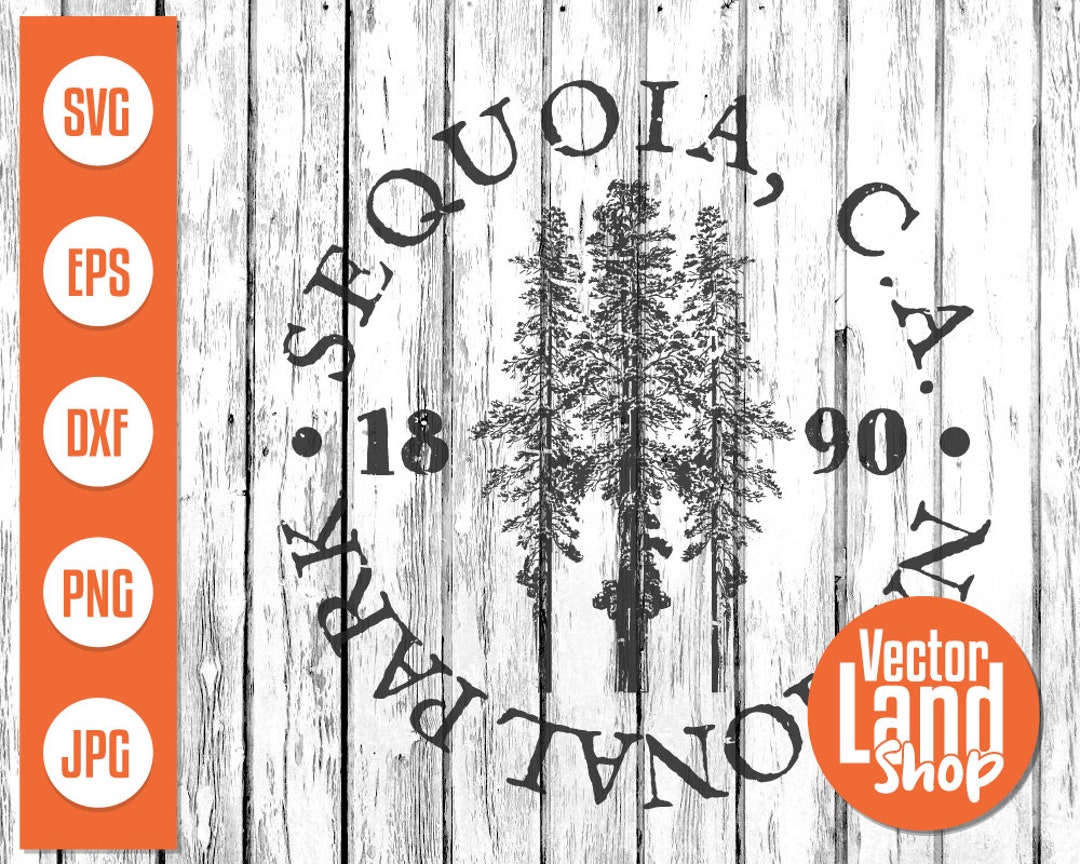 Sequoia Svg National Park Svg Californian Svg Adventure - Etsy
