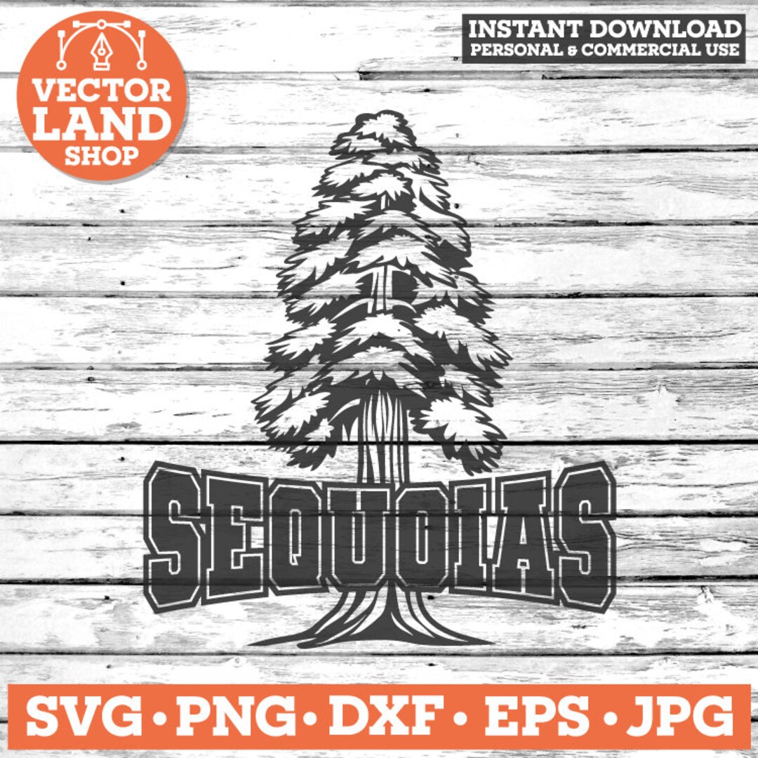 Sequoias Svg, Sequoia Svg, Sequoia Png, Mascot School, Sequoia Clipart ...
