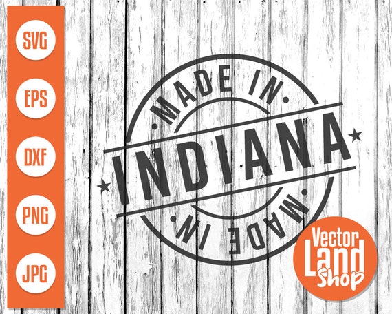 Made in Indiana Svg Indiana Svg United States Svg Indiana | Etsy