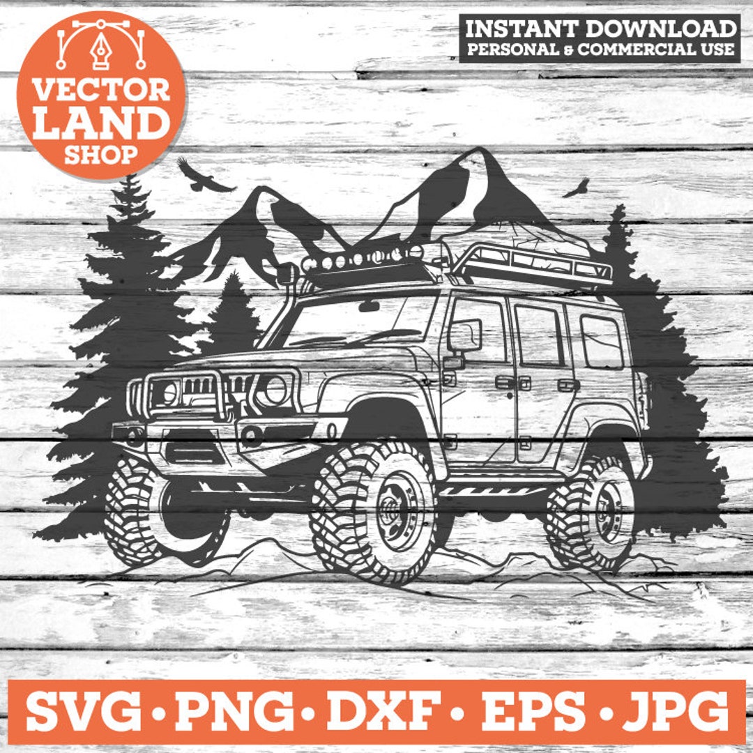 Offroad Svg, Suv Svg, Adventure Svg, off Road Svg, Forest Svg, Lake Svg ...