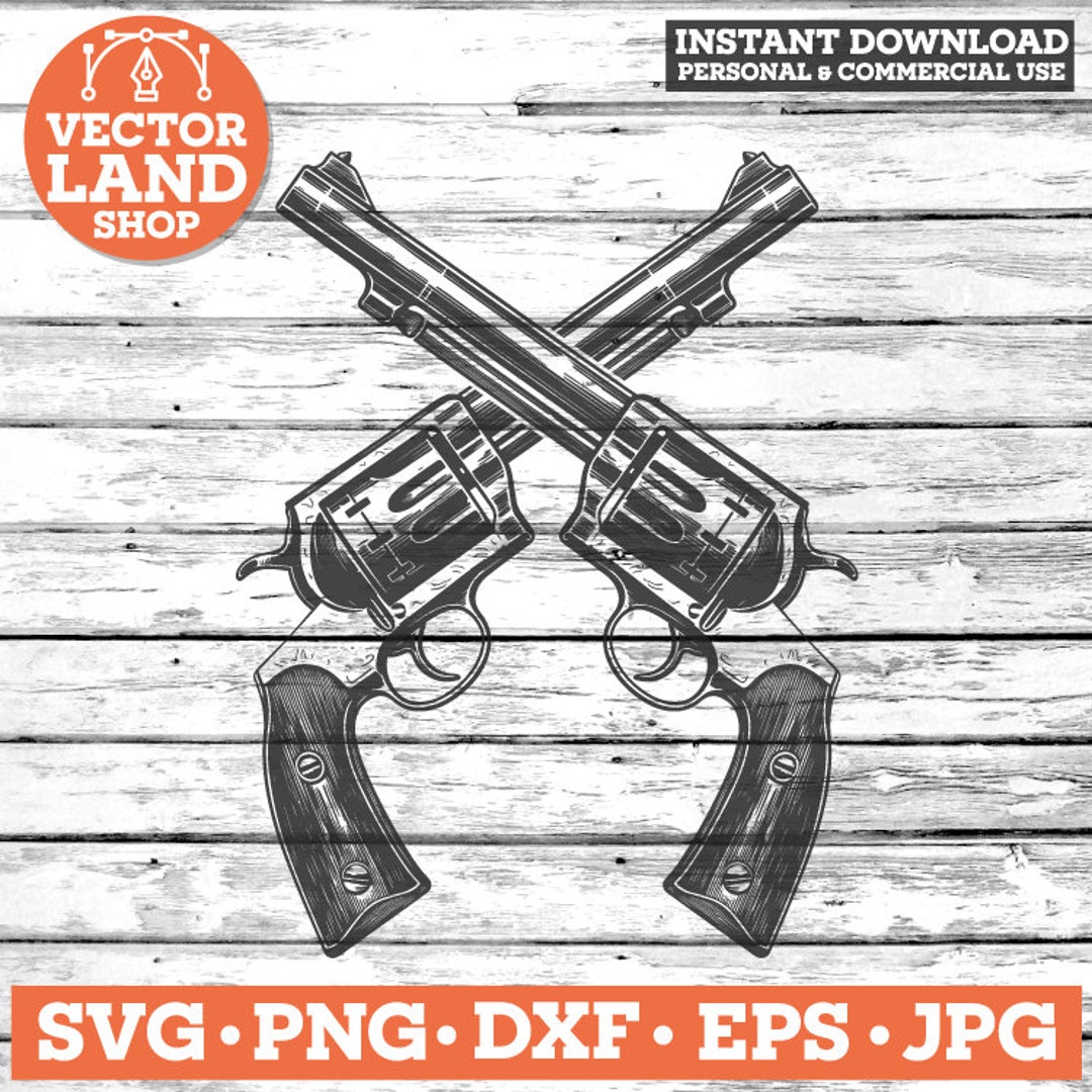 Guns Svg, Cowboy Svg, Western Svg, Handgun Svg, Wild West, Crossed ...