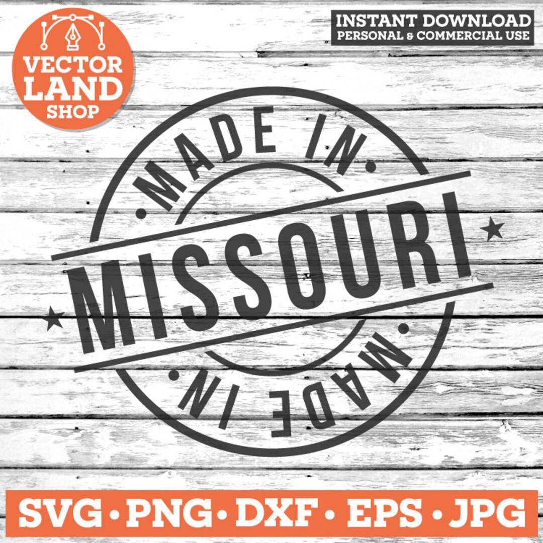 Made in Missouri Svg, Missouri Svg, United States Svg, Missouri State ...