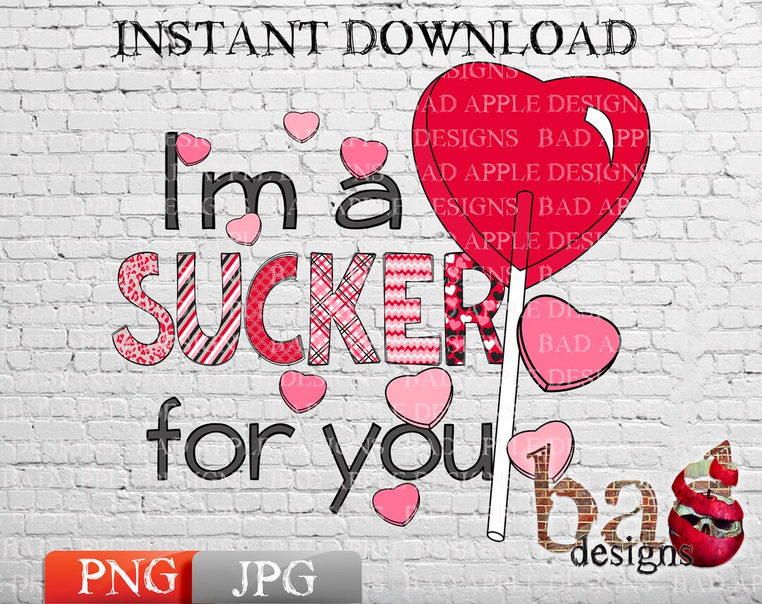 I'm a Sucker for You, Heart Lollipop, Conversation Hearts, Valentines ...