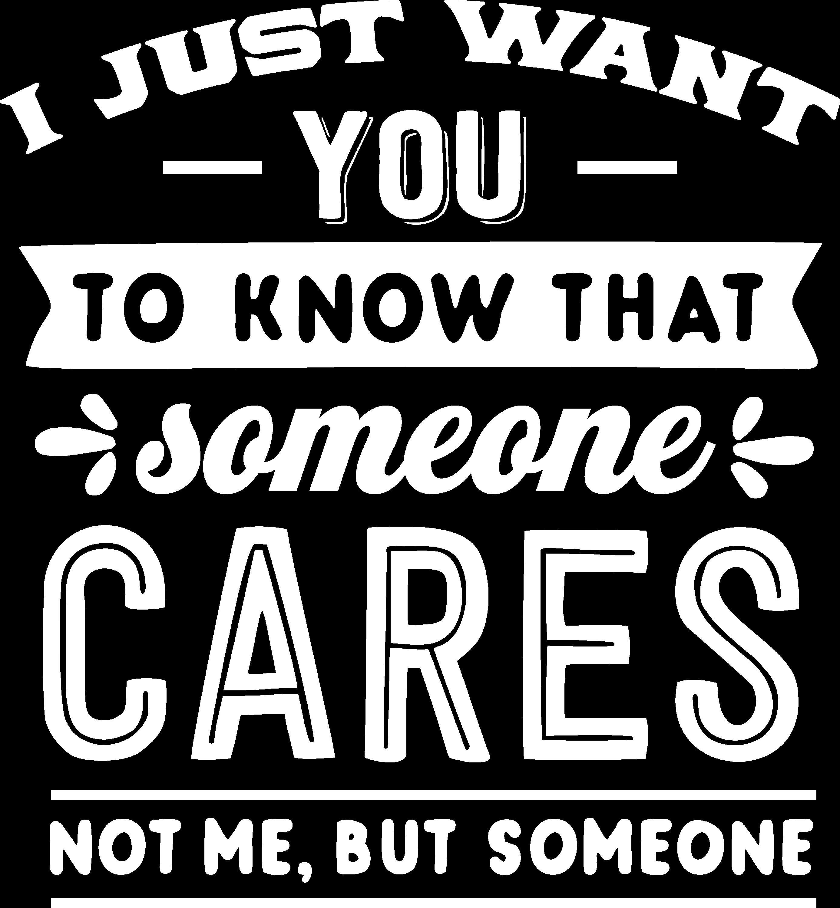 Tell Someone Who Cares