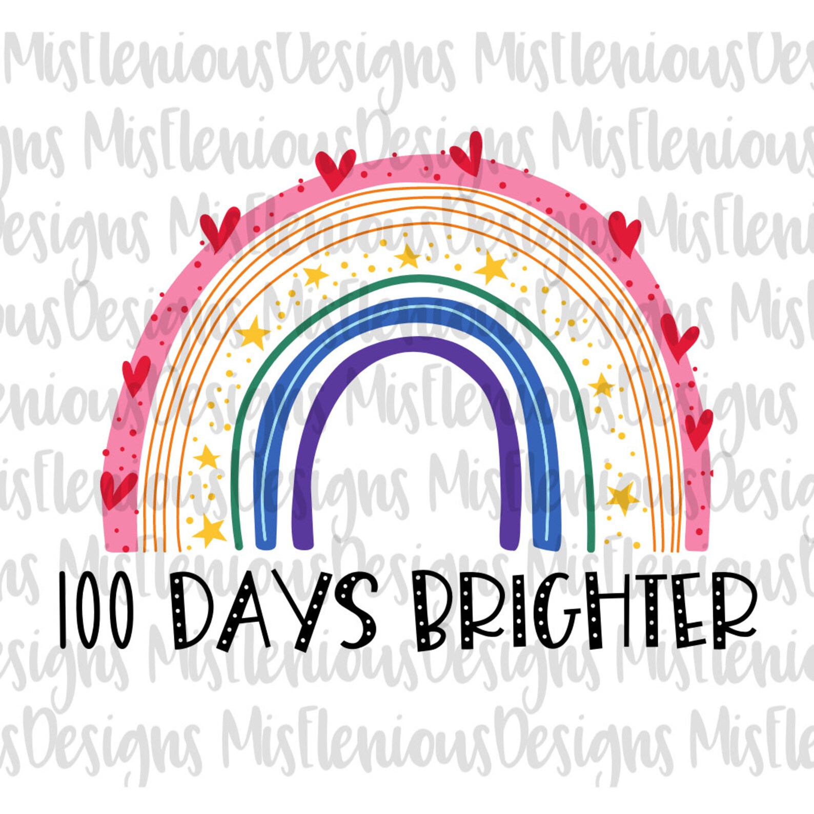 100 Days Brighter Rainbow 100 Days of School Png-sublimation-teacher ...