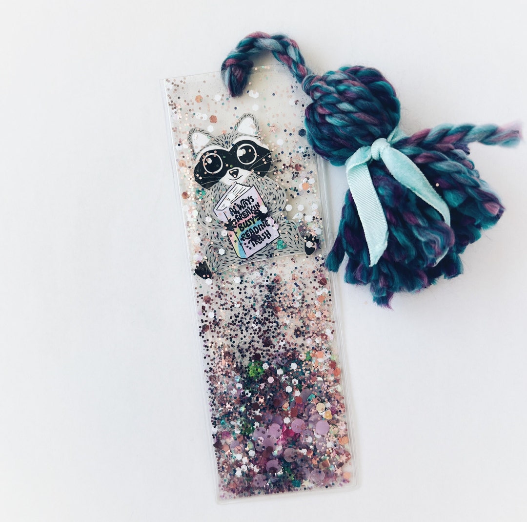 Always Freakin' Busy Reading Trash Racoon Glitter Shaker Bookmark ...