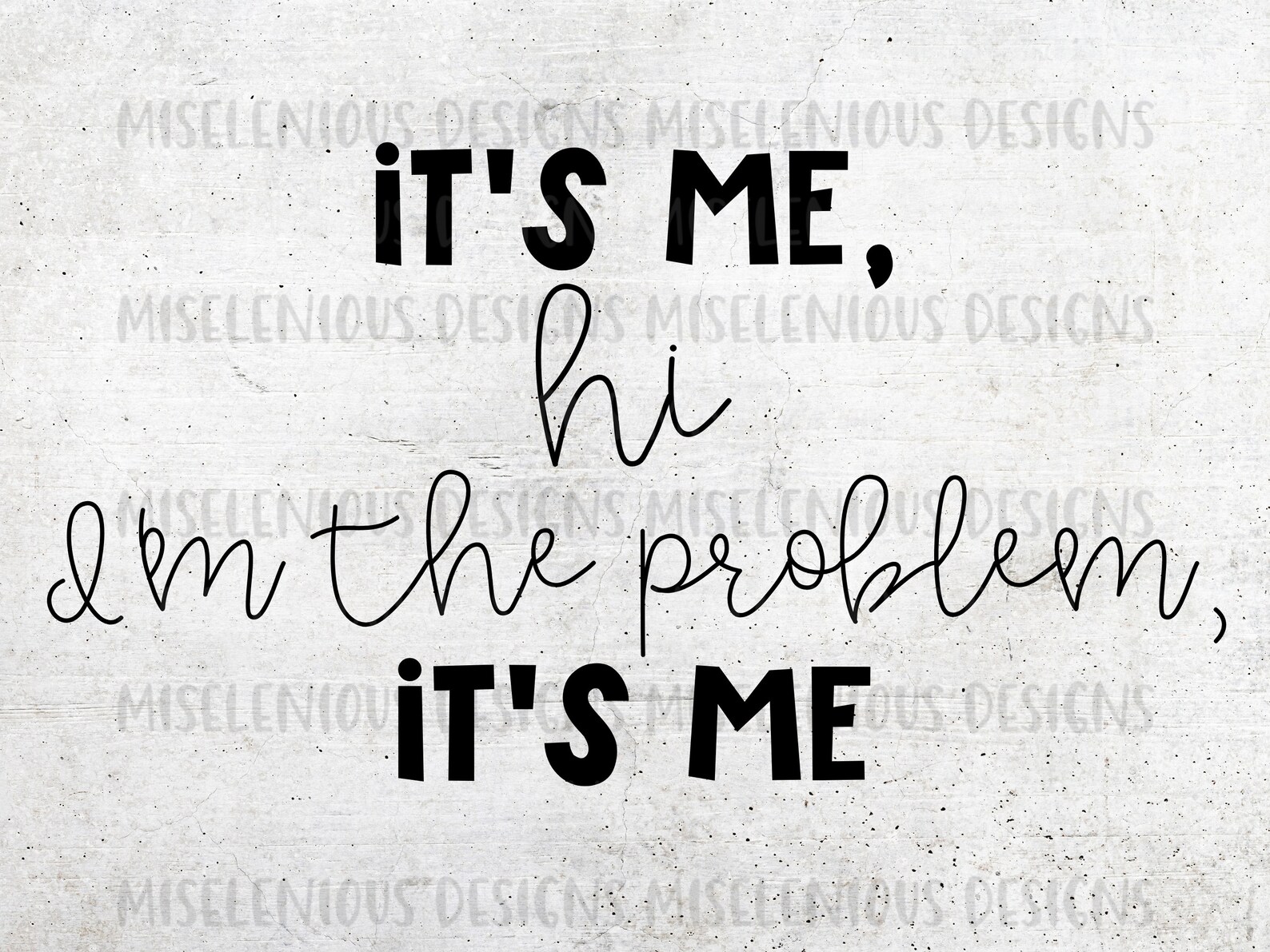 It's Me Hi I'm the Problem It's Me Lyrics PNG SVG - Etsy It's Me Hi I'm the Problem It's Me Lyrics PNG SVG - Etsy