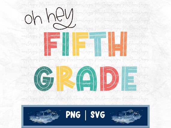 Oh Hey 5th Grade Teacher Design-png-svg-sublimation-teacher - Etsy