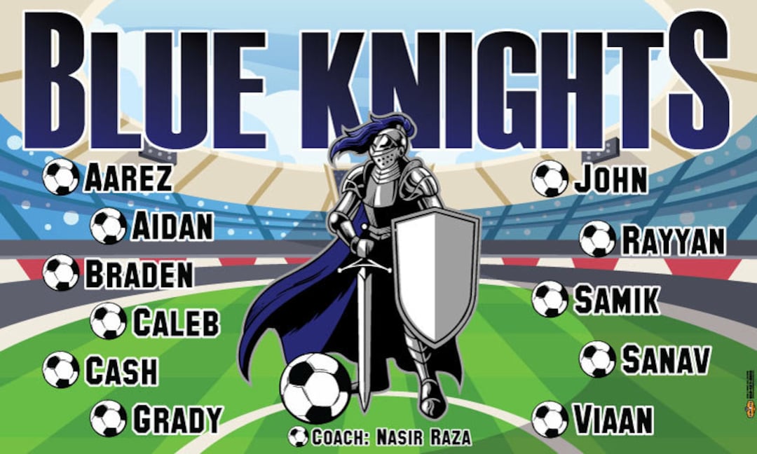 BLUE KNIGHTS Soccer Team Banner - Customize With Your Players and Coach ...