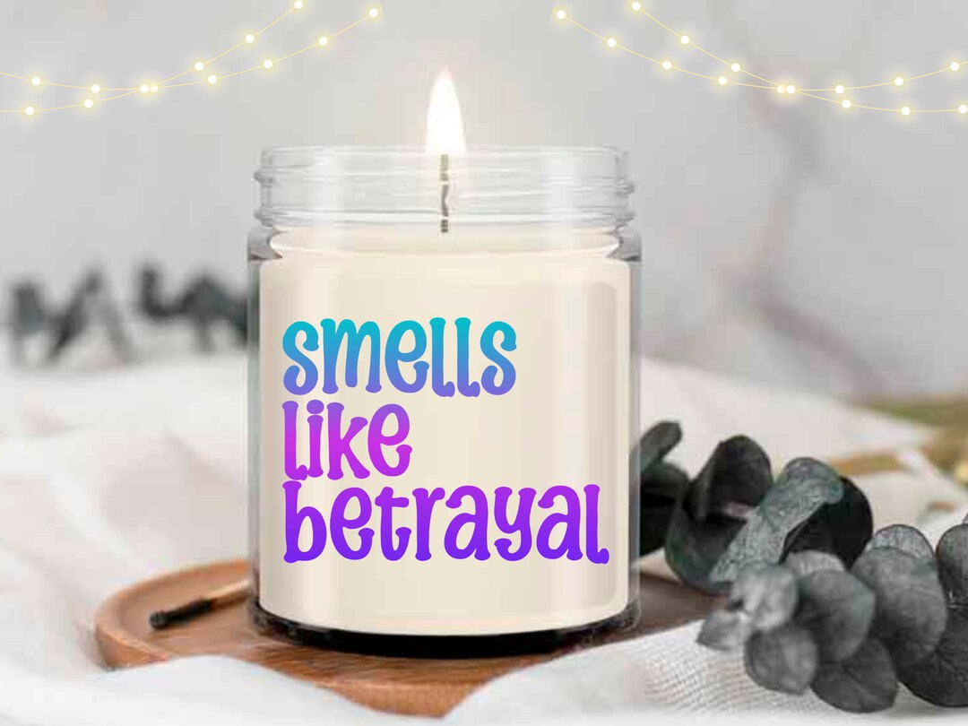 Smells Like Betrayal Candle, Leaving Gift for Boss, New Job Traitor ...