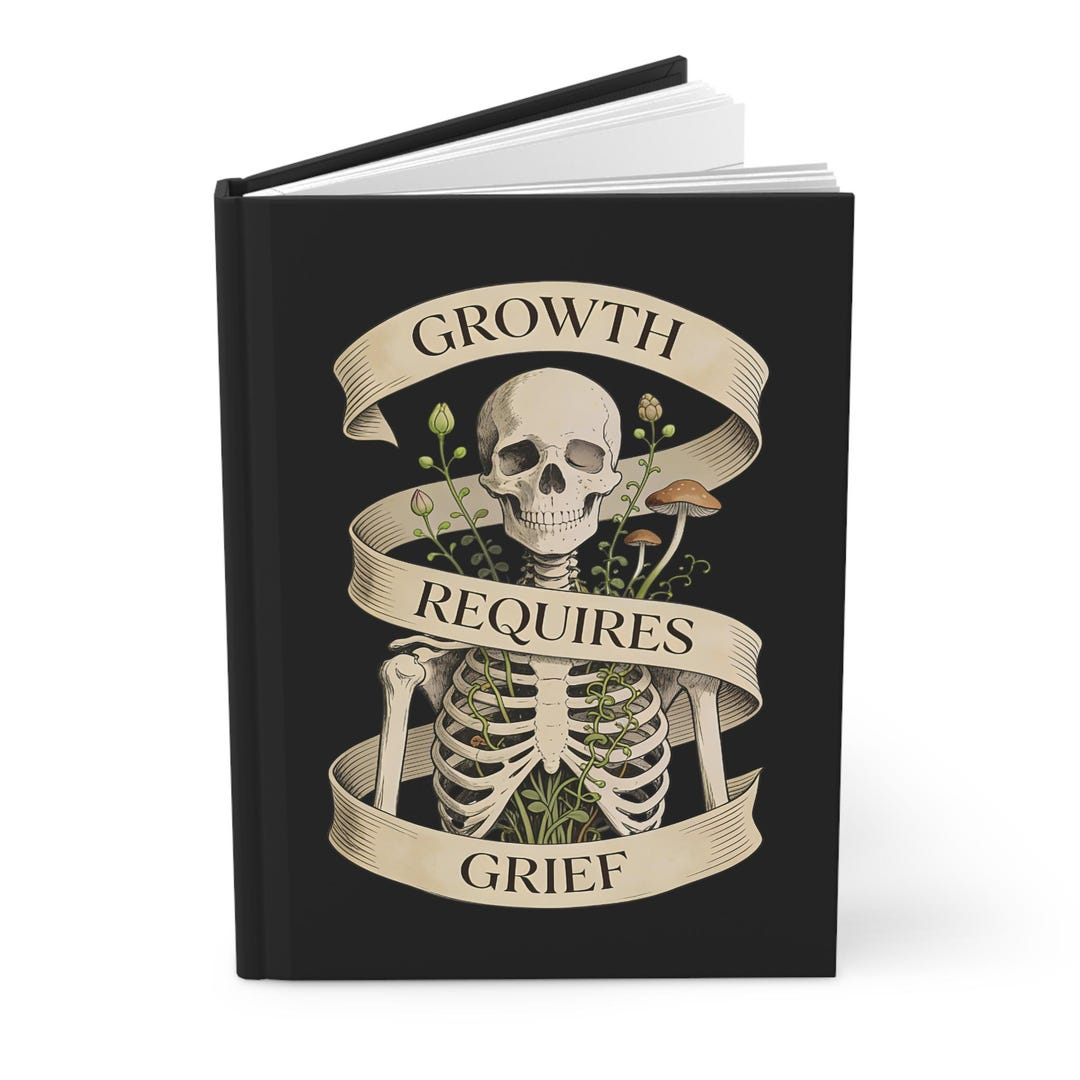Gothic Skeleton Journal | Growth Requires Grief, Matte Hardcover - Etsy