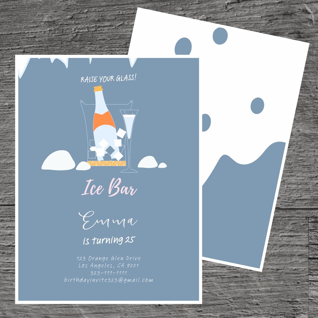 Ice Bar for Emma (21+) Theme Birthday Party Invitation Template, Ice ...
