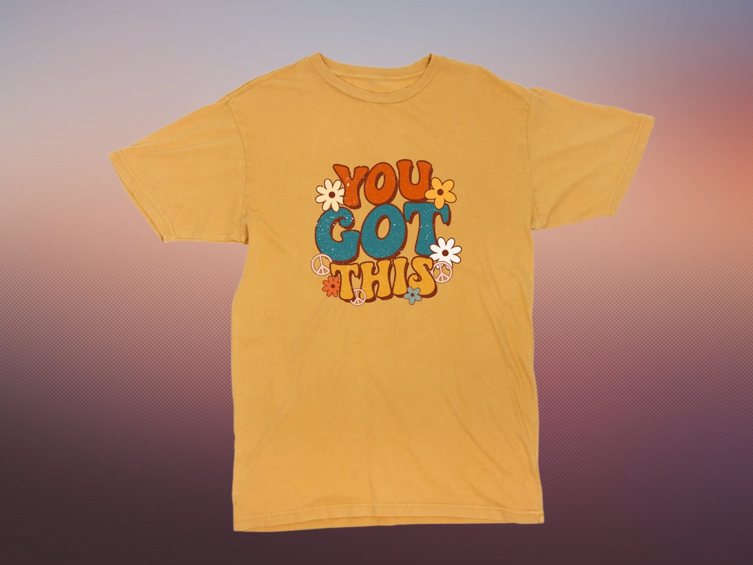 You Got This Unisex Fit Tshirt - Etsy
