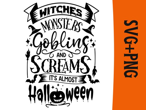 Witches Monsters Goblins and Scream Svg Halloween - Etsy