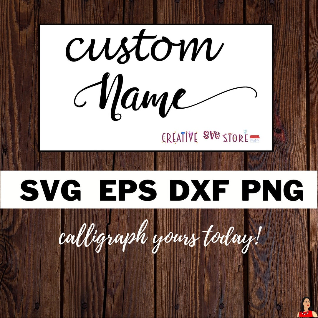 Custom Name Svg| Custom Name Calligraphy | Custom Name Png | Custom ...