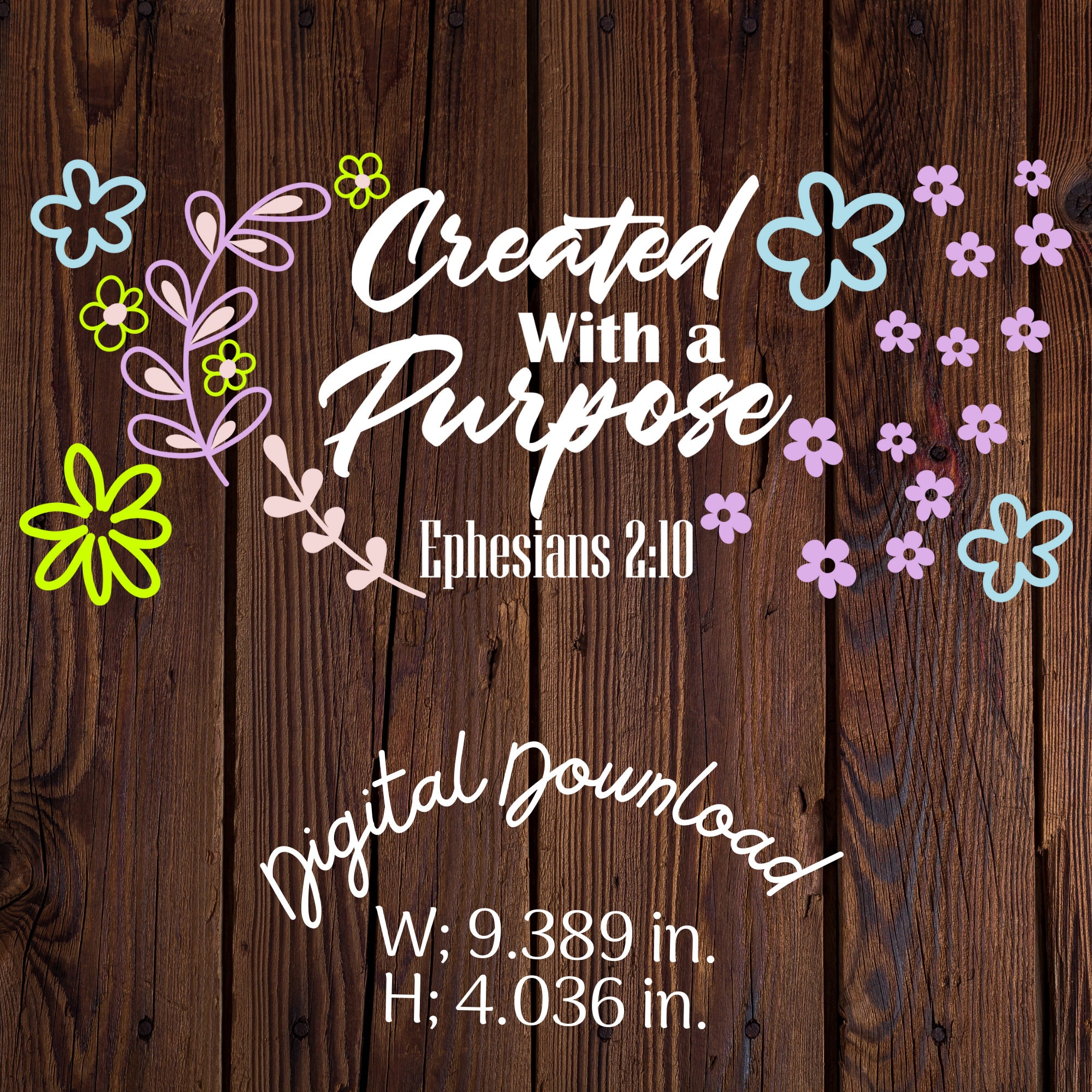 Created With a Purpose/ Ephesians 2:10/ Bible Verse Svg/ - Etsy