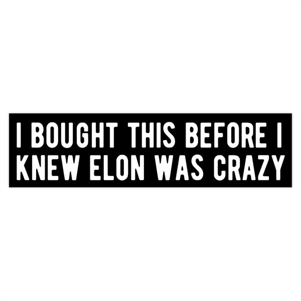 Elon Musk Bumper Stickers Etsy