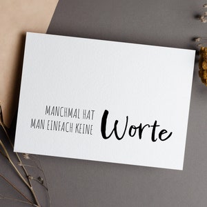 Trauerkarte mit Spruch, Manchmal hat man einfach keine Worte, Sprachlos Abschied nehmen ...