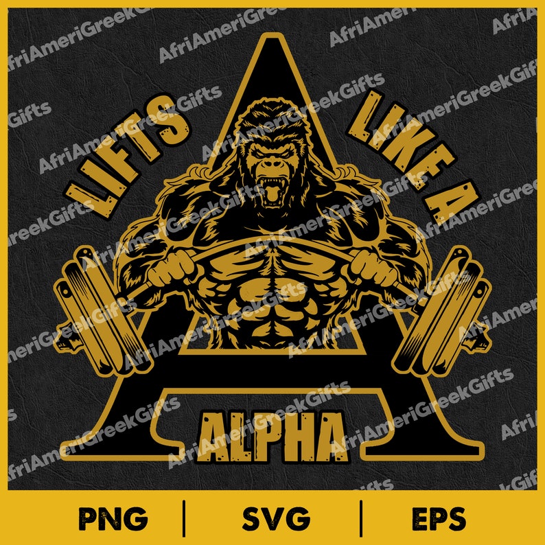 Black Fraternity Alpha 1906 Ape Lifts Like A Alpha Includes EPS, SVG ...