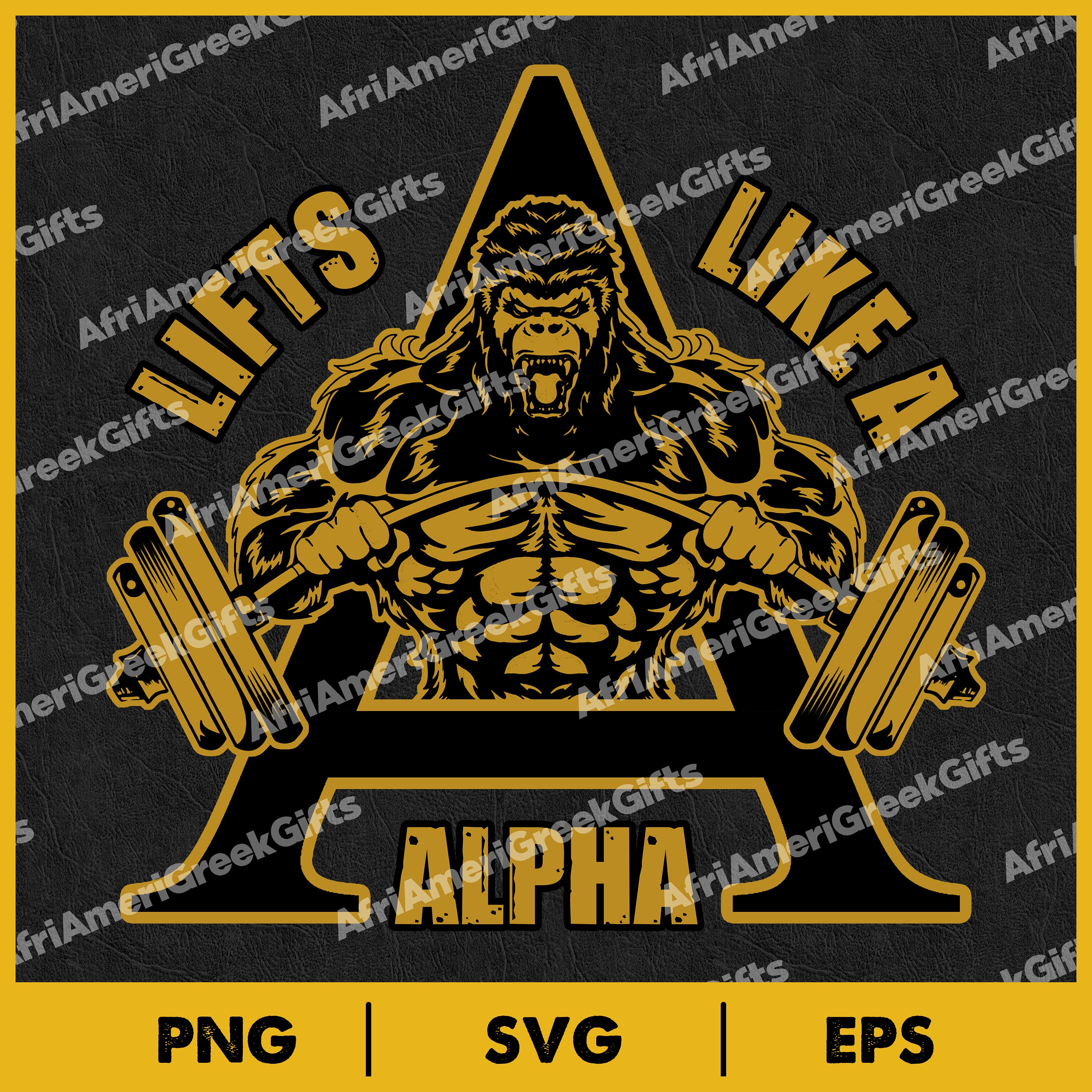 Black Fraternity Alpha 1906 Ape Lifts Like A Alpha Includes EPS, SVG ...
